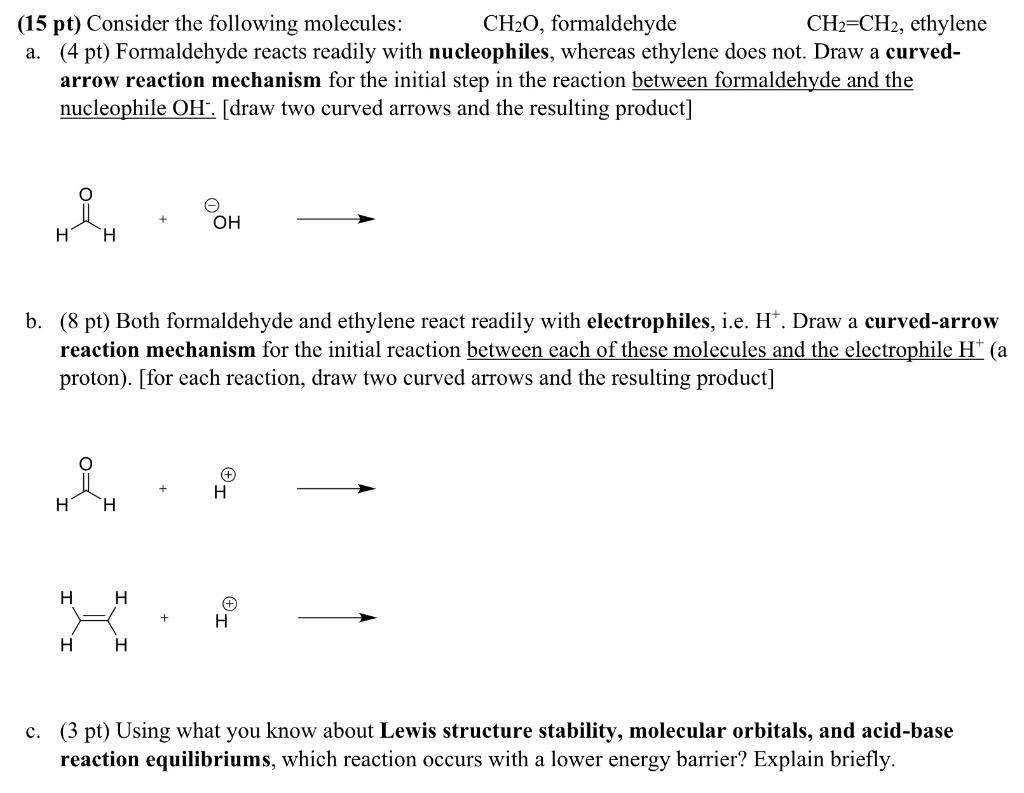 Solved (15 pt) Consider the following molecules: CH20, | Chegg.com