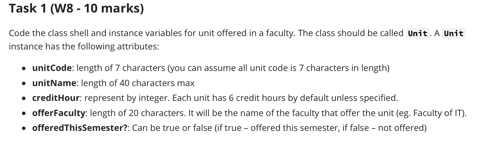 Solved Task 1 (W8 - 10 marks) Code the class shell and | Chegg.com