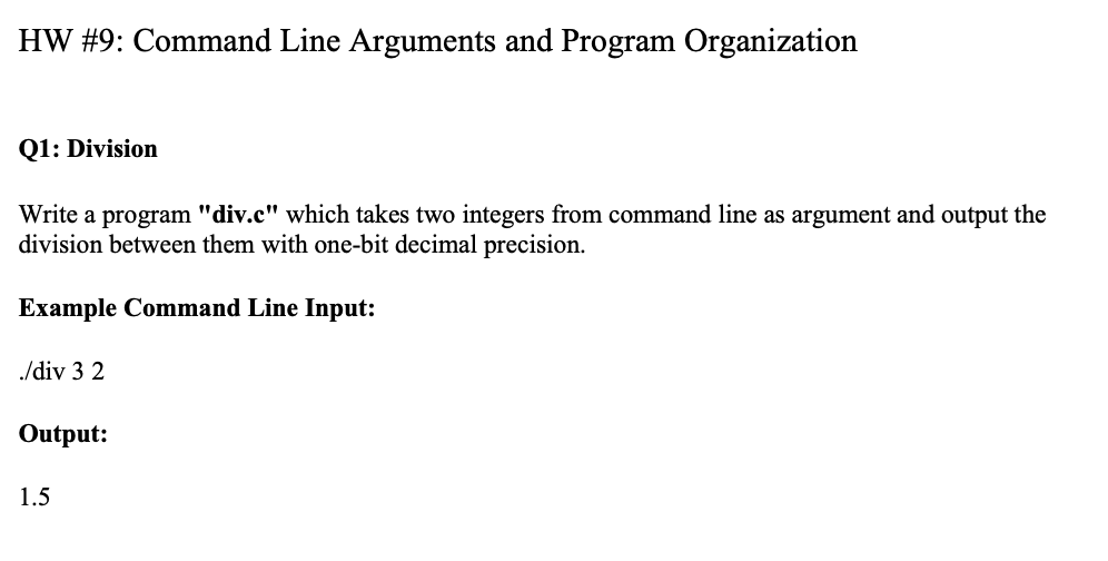 Solved HW #9: Command Line Arguments and Program | Chegg.com