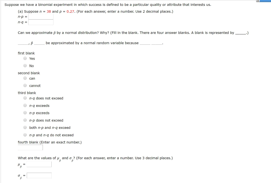 Solved Suppose we have a binomial experiment in which | Chegg.com