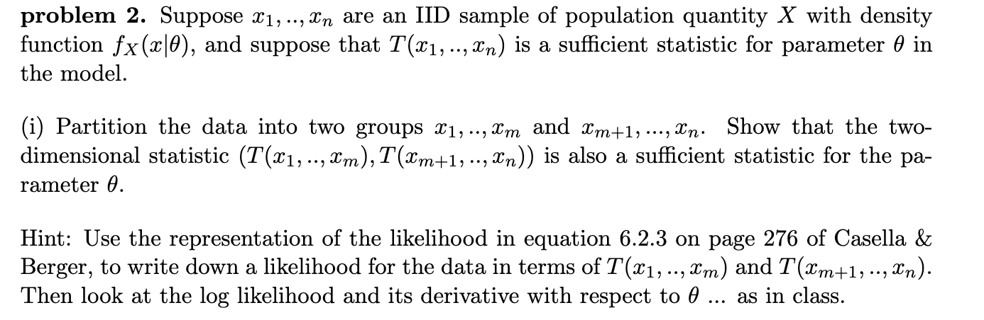 Solved problem 2. Suppose X1, ... In are an IID sample of | Chegg.com