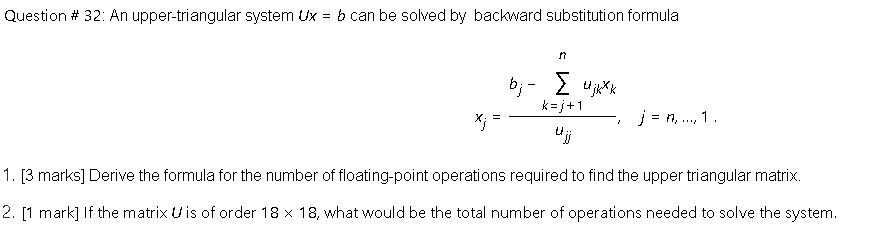 Solved Question # 32: An upper-triangular system Ux = b can | Chegg.com