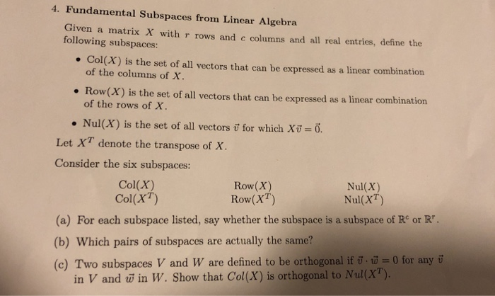 Solved 4. Fundamental Subspaces from Linear Algebra Given a | Chegg.com