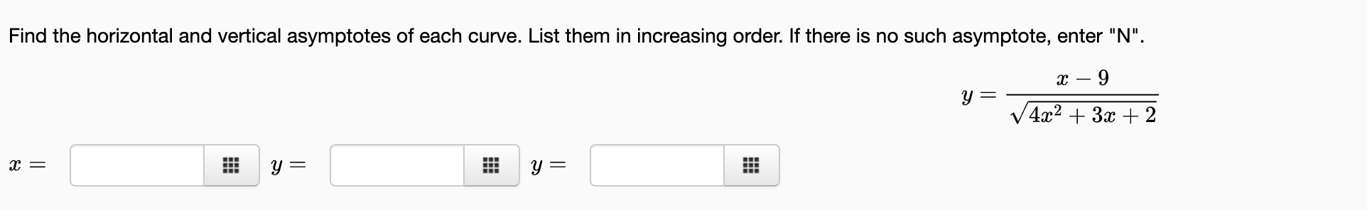 Solved Find the horizontal and vertical asymptotes of each | Chegg.com