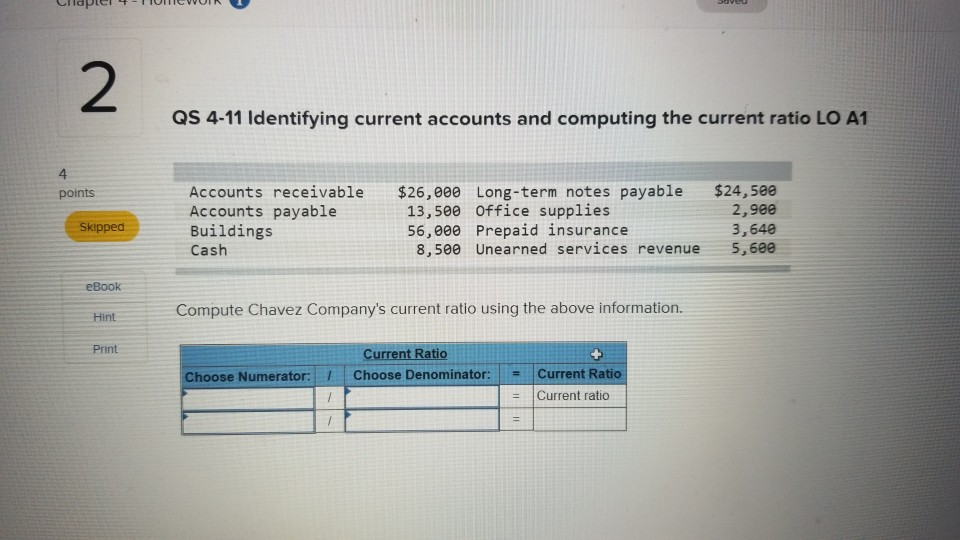 Solved 2 QS 4-11 Identifying current accounts and computing | Chegg.com