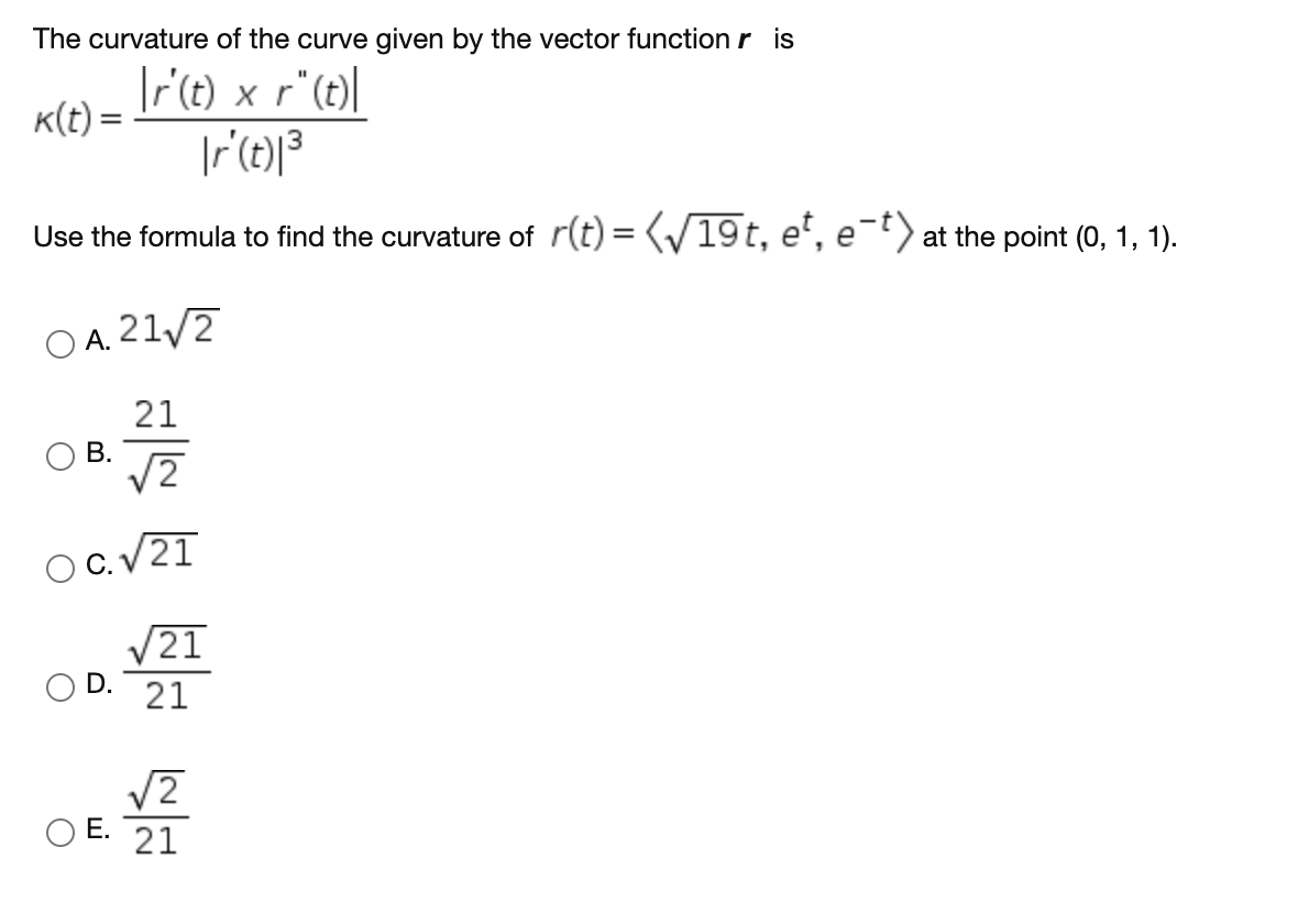 Solved The curvature of the curve given by the vector | Chegg.com