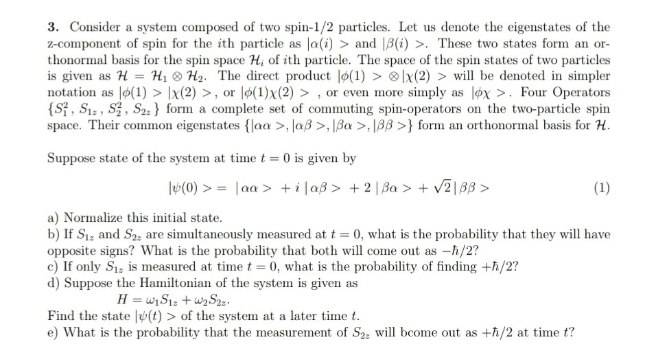 Solved Hello, this is for my Quantum Physics class. I hope | Chegg.com