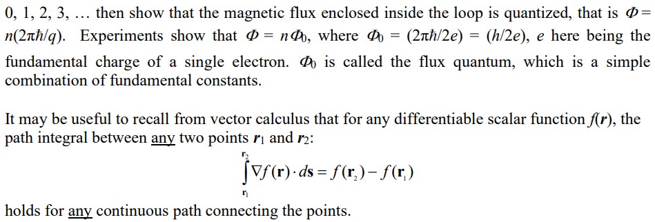 Solved 3 Flux Quantization For A Superconducting Ring