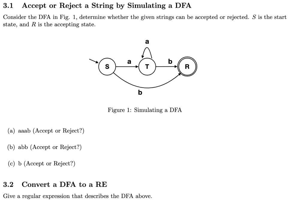 Solved 3.1 Accept or Reject a String by Simulating a DFA | Chegg.com