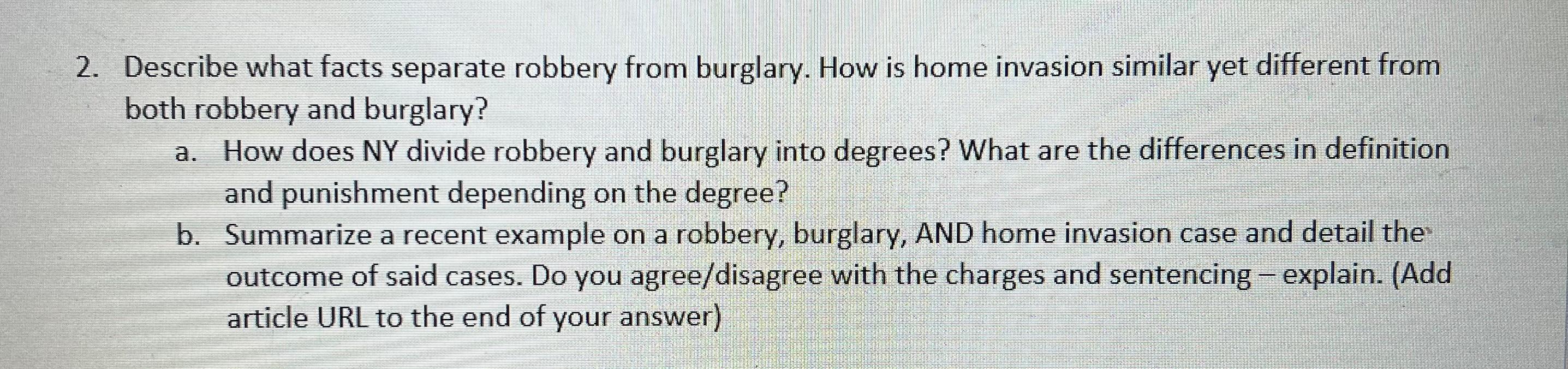 Solved 2. Describe what facts separate robbery from | Chegg.com