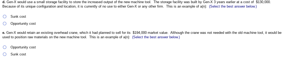 Solved Sunk costs and opportunity costs Gen-X Industries is | Chegg.com