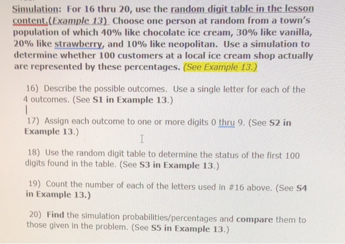 Simulation: For 16 thru 20, use the random digit | Chegg.com