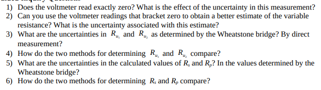 1) Does the voltmeter read exactly zero? What is the | Chegg.com