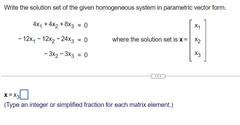 Solved Write the solution set of the given homogeneous | Chegg.com