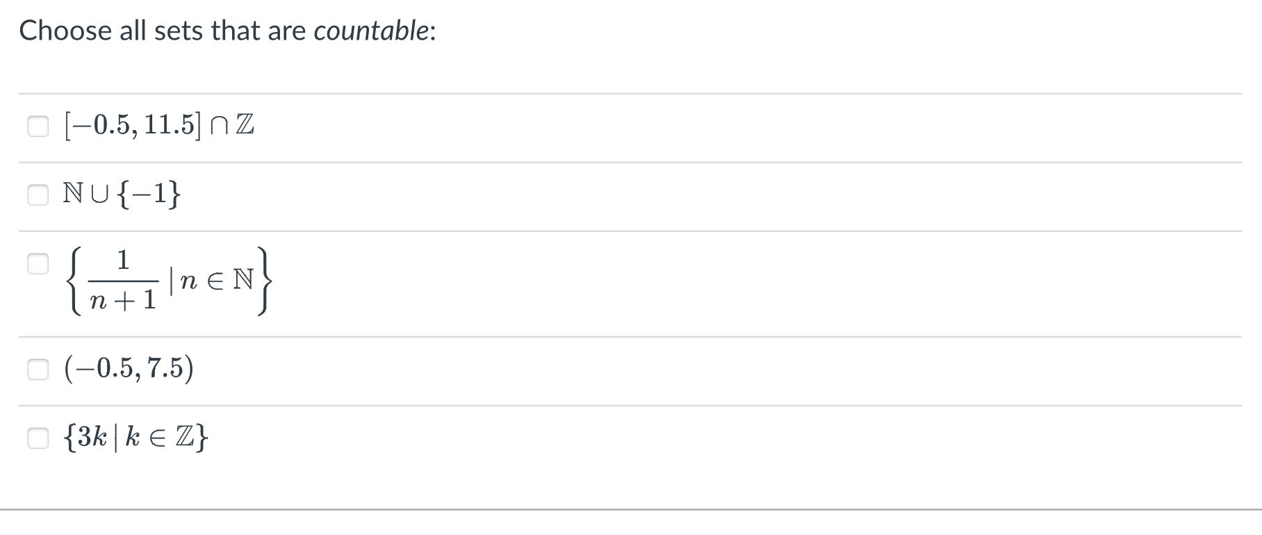 Solved Choose all sets that are countable: | Chegg.com