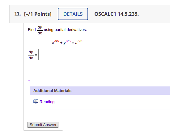 Solved Find dxdy using partial derivatives. x3/5+y3/5=a3/5 | Chegg.com