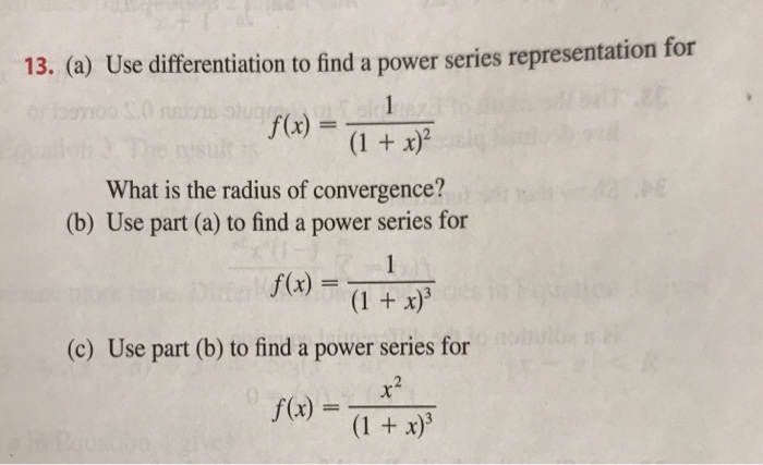 Solved 13, (a) Use differentiation to find a power series | Chegg.com