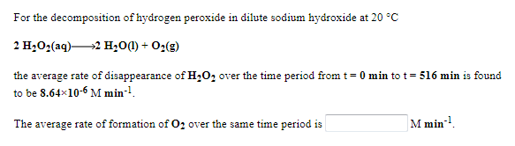 Solved For the decomposition of hydrogen peroxide in dilute | Chegg.com