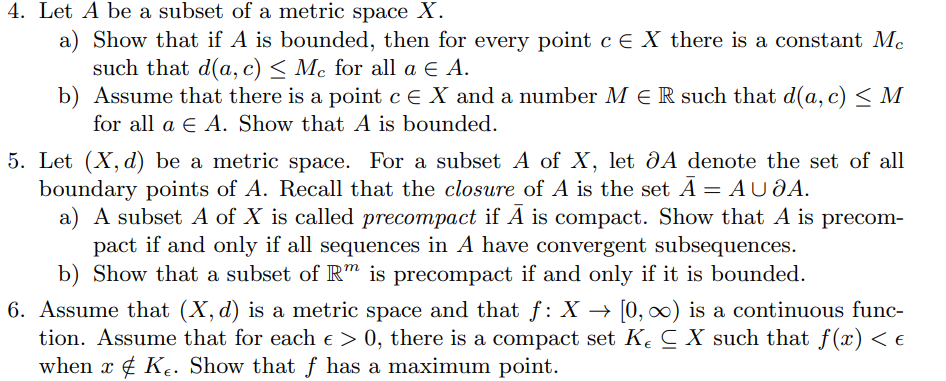 Solved 4. Let A be a subset of a metric space X. a) Show | Chegg.com