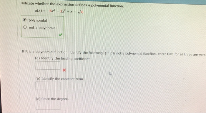 Solved Indicate whether the expression defines a polynomial | Chegg.com