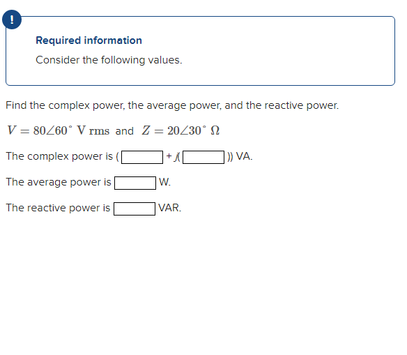 Solved Required information Consider the following values. | Chegg.com