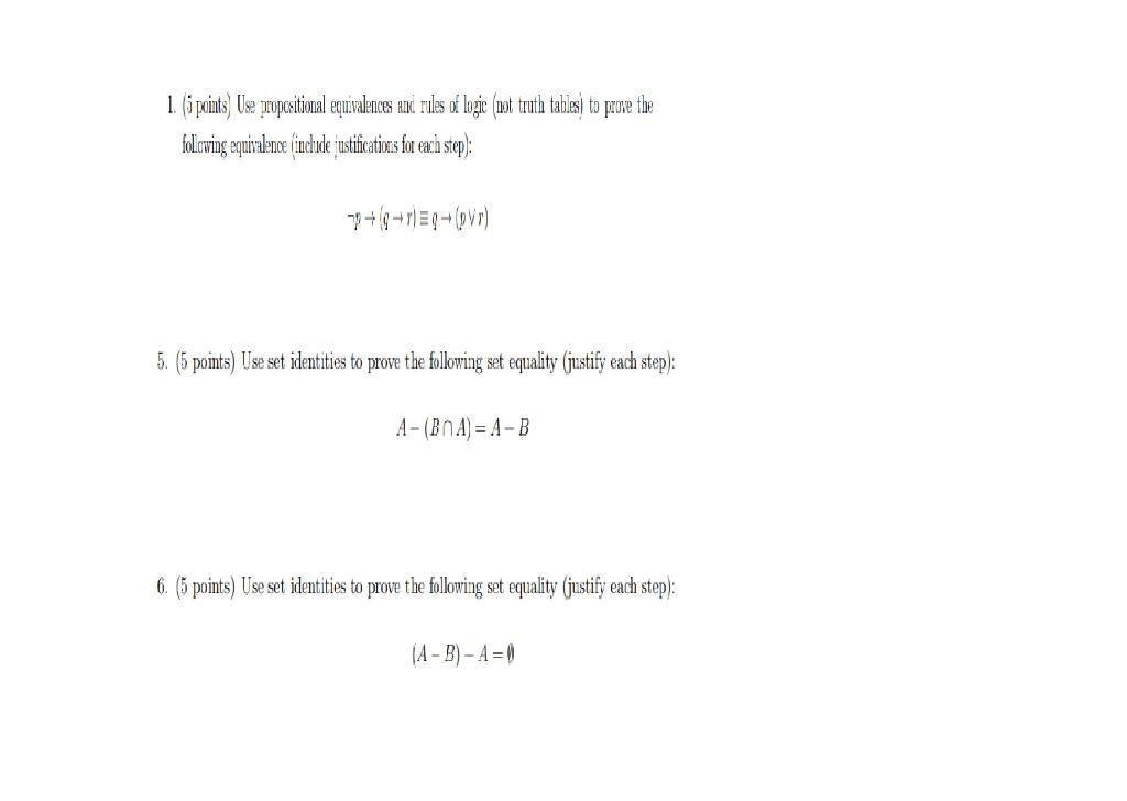 Solved 1. (á points ) Use propositional equivalences and | Chegg.com