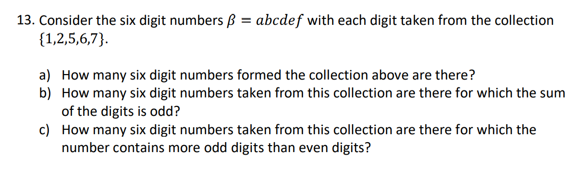 Solved = 13. Consider the six digit numbers ß = abcdef with | Chegg.com