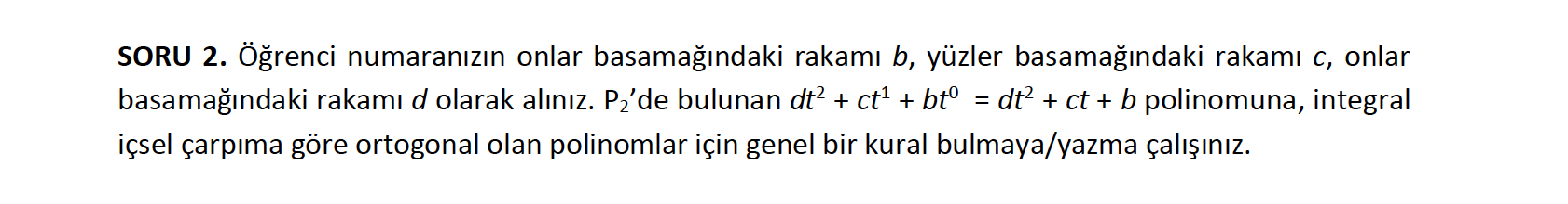 SORU 2. Öğrenci numaranızın "22810572" ﻿onlar | Chegg.com