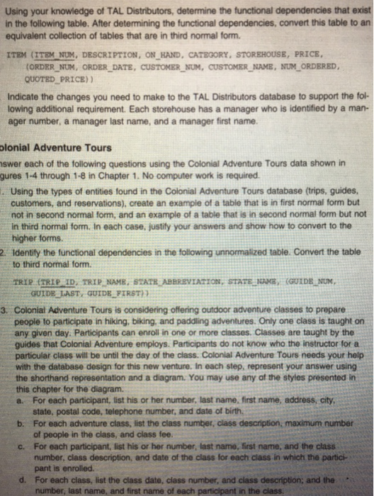 Solved Using your knowiedge of TAL Distributors, determine | Chegg.com