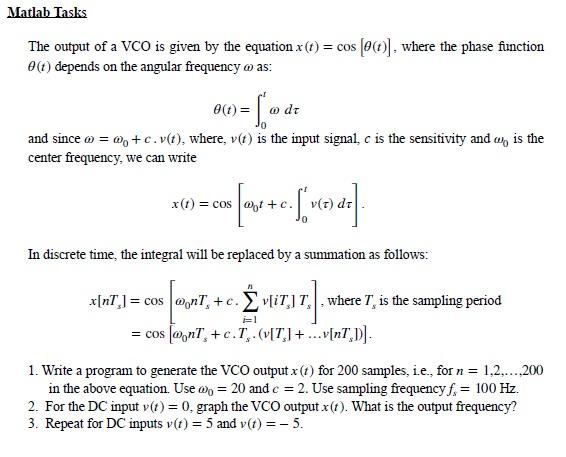 Solved Matlab Tasks The output of a VCO is given by the | Chegg.com