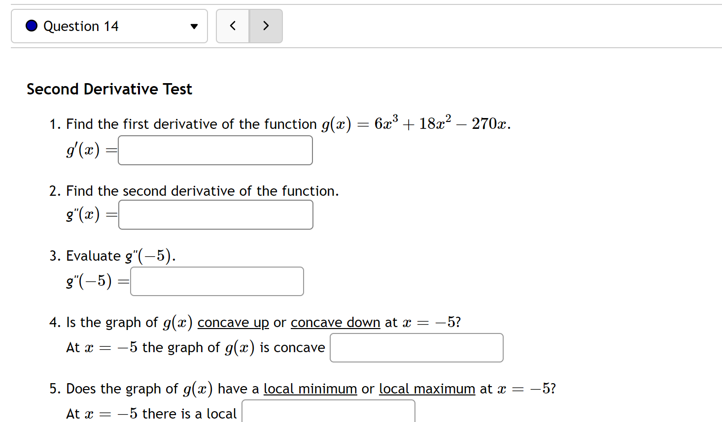 Solved Second Derivative Test 1. Find the first derivative | Chegg.com