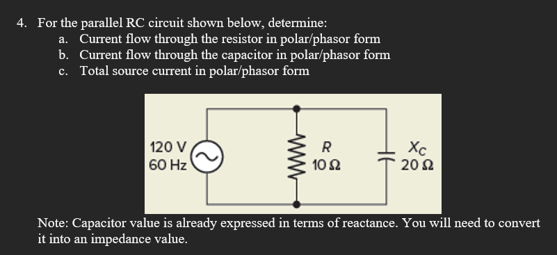 Solved 4. For the parallel RC circuit shown below, | Chegg.com