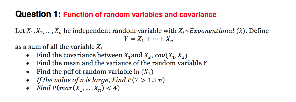 Solved Question 1: Function of random variables and | Chegg.com