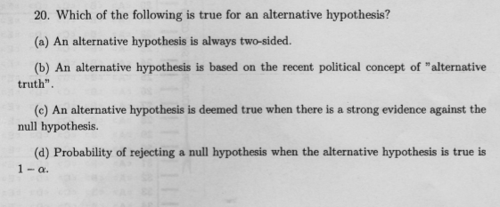 Solved 20. Which of the following is true for an alternative | Chegg.com