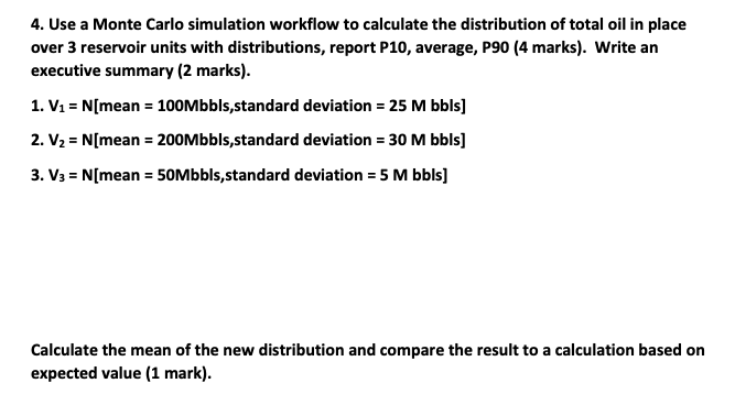 4. Use a Monte Carlo simulation workflow to calculate | Chegg.com