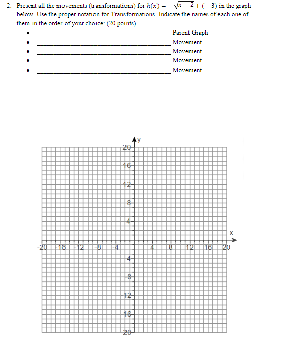 Solved 2. Present all the movements (transformations) for | Chegg.com