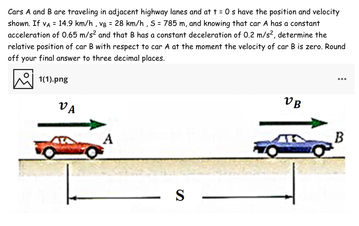 Solved - Cars A and B are traveling in adjacent highway | Chegg.com