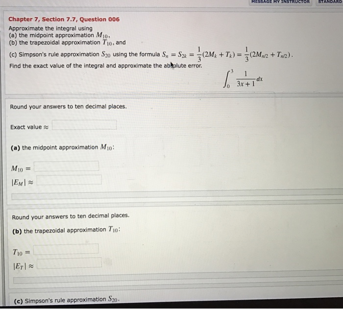 Solved Approximate the integral using the midpoint | Chegg.com