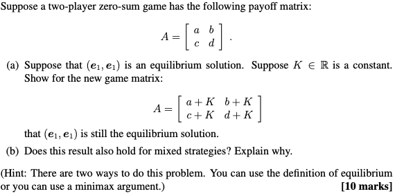 Solved Suppose a two-player zero-sum game has the following | Chegg.com