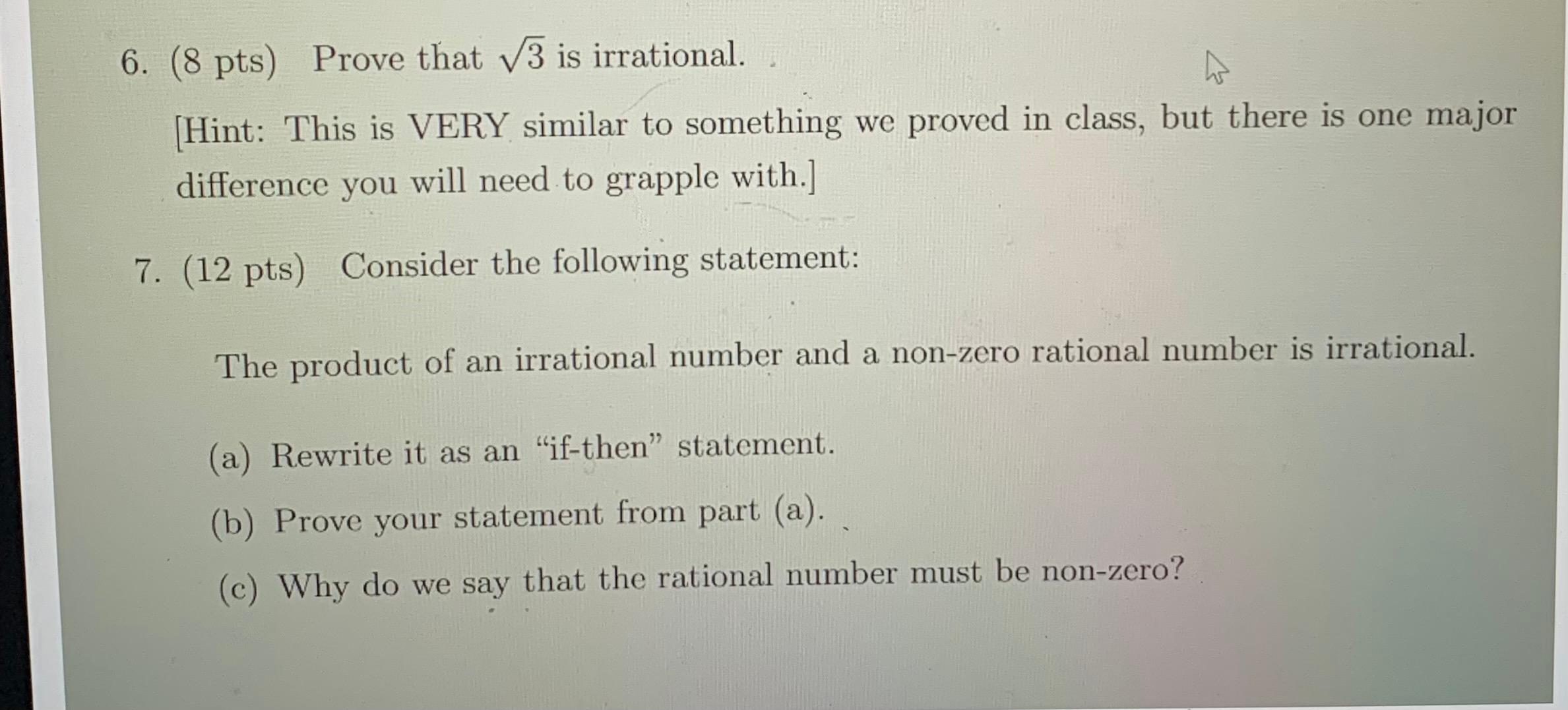 Solved 6. (8 pts) Prove that V3 is irrational. [Hint: This | Chegg.com