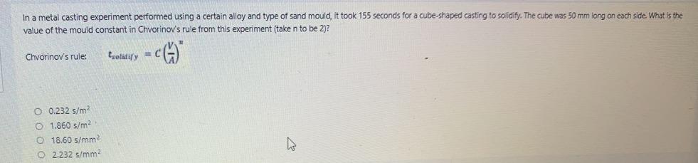 Solved In a metal casting experiment performed using a | Chegg.com