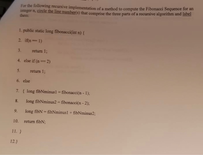 Solved For The Following Recursive Implementation Of A 