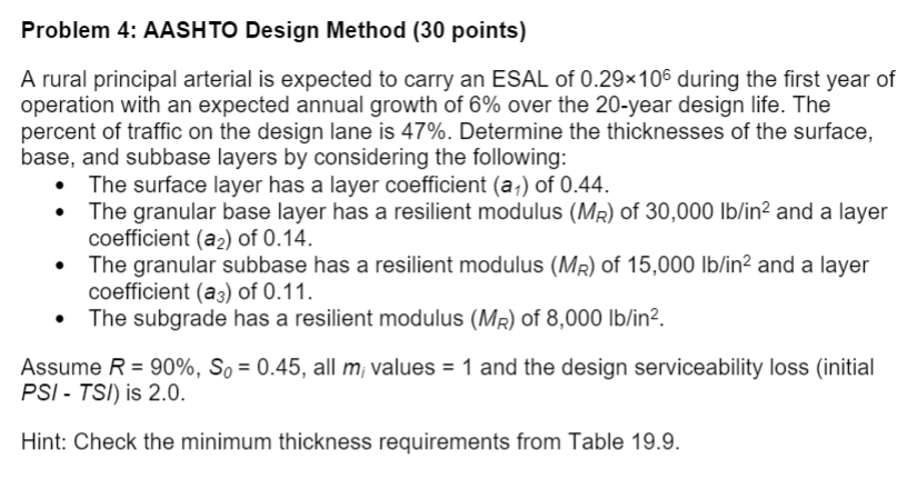 Solved Problem 4: AASHTO Design Method (30 points) A rural | Chegg.com