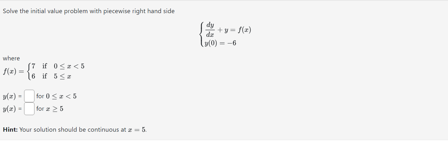 Solved Solve the initial value problem with piecewise right | Chegg.com