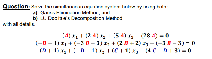 Solved Question: Solve the simultaneous equation system | Chegg.com