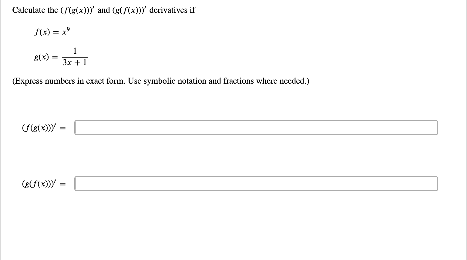 Solved Calculate the (f(g(x)))' ﻿and (g(f(x)))' ﻿derivatives | Chegg.com