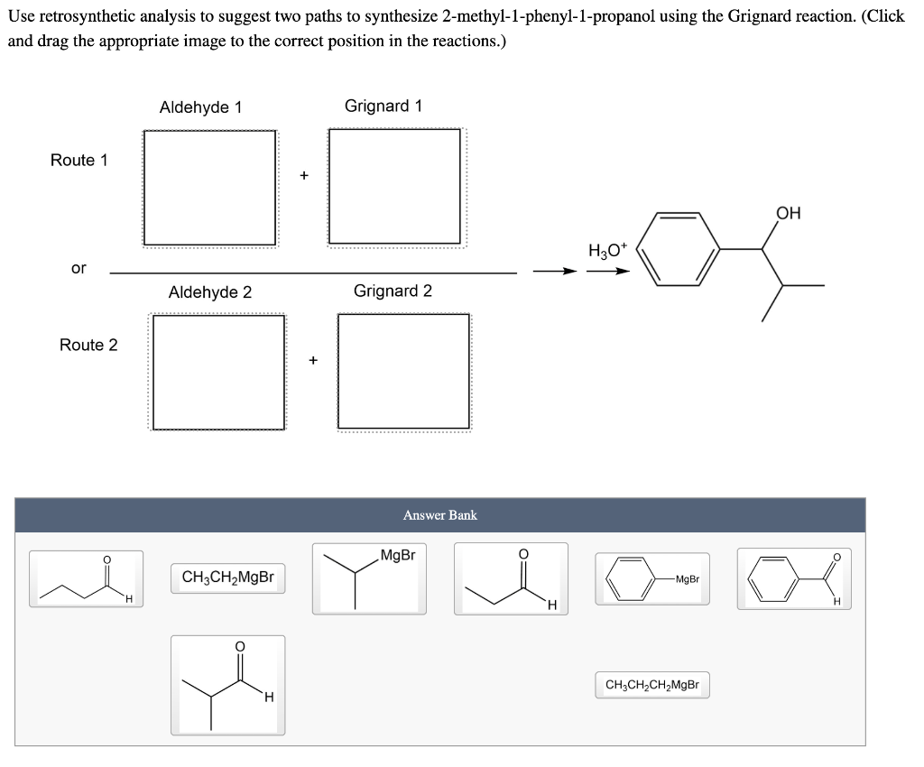 Solved Use retrosynthetic analysis to suggest two paths to | Chegg.com