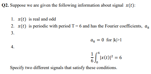 Solved Q2. ﻿Suppose we ﻿are given the following information | Chegg.com
