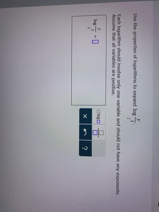 Solved Use the properties of logarithms to expand log 3 . | Chegg.com