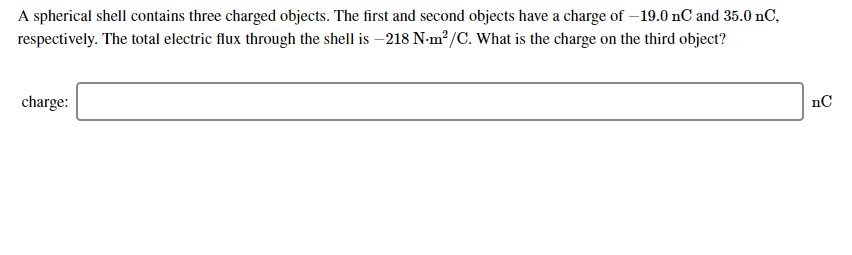 Solved A spherical shell contains three charged objects. The | Chegg.com